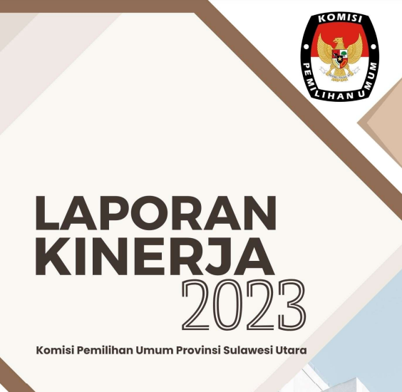 KPU SULUT - Laporan Akuntabilitas Kinerja KPU Provinsi Sulawesi Utara ...